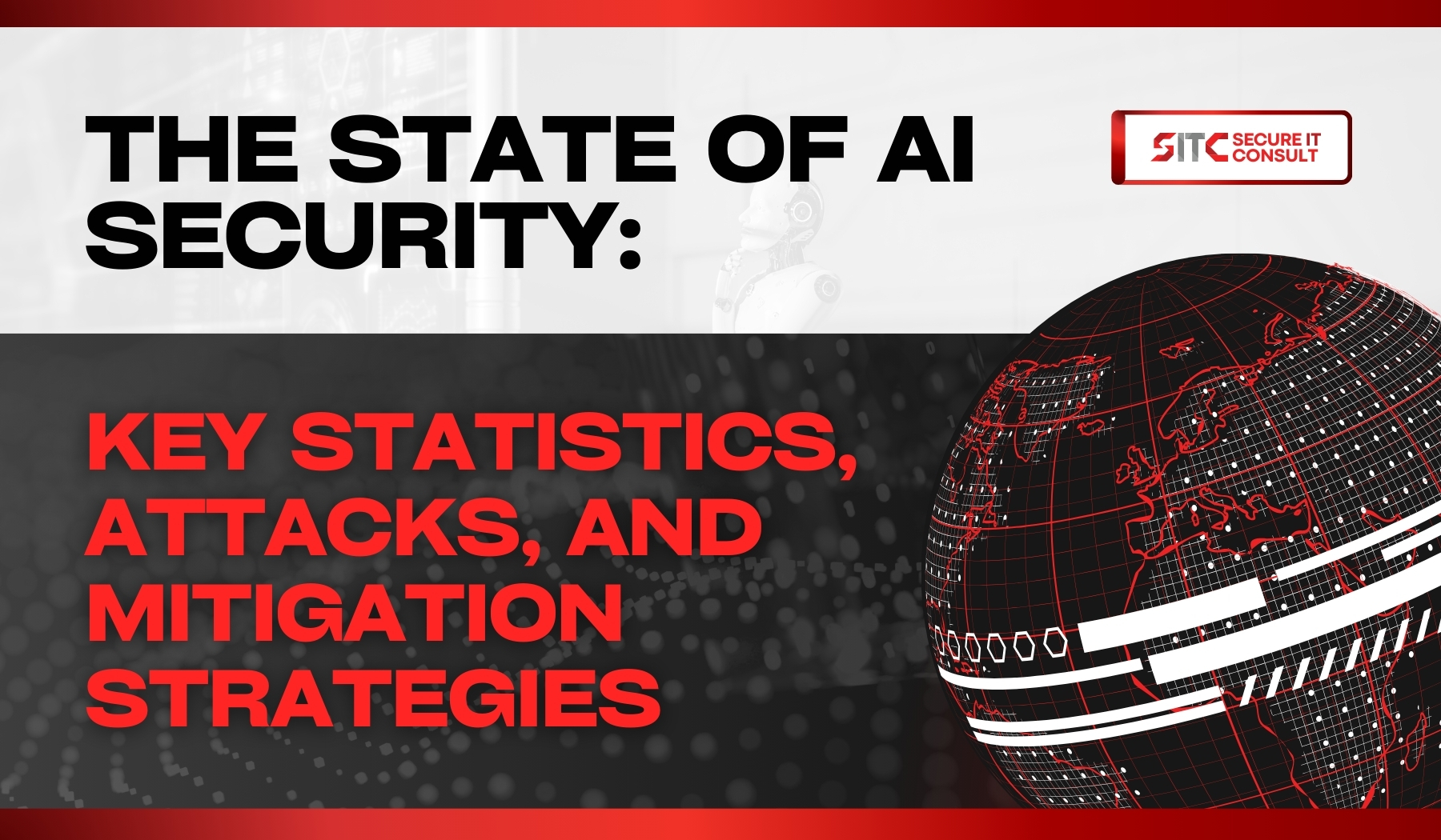The State Of AI Security: Key Statistics, Attacks, And Mitigation ...